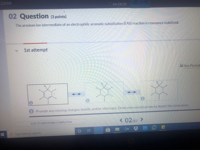 Solved 122HW 04/29/20 02 Question (3 points) The arenium ion | Chegg.com