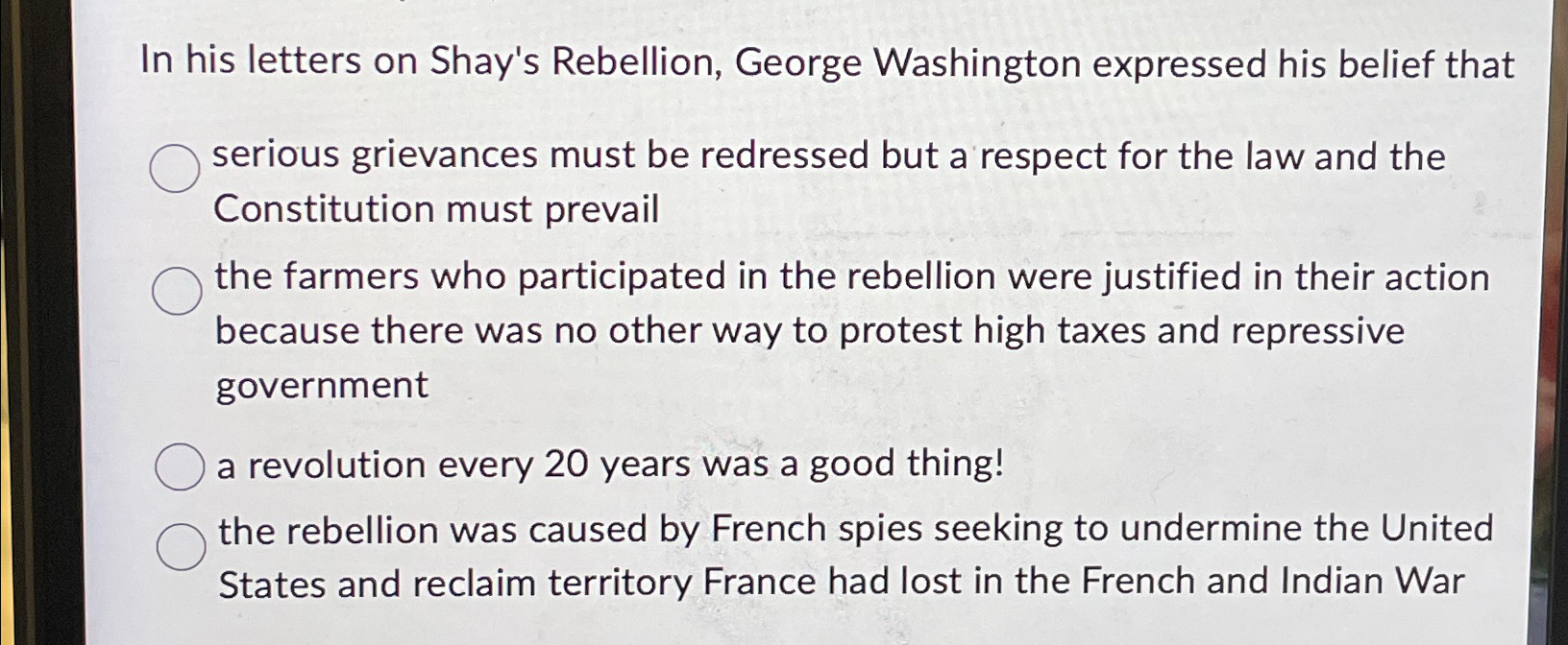 Solved In his letters on Shay's Rebellion, George Washington | Chegg.com
