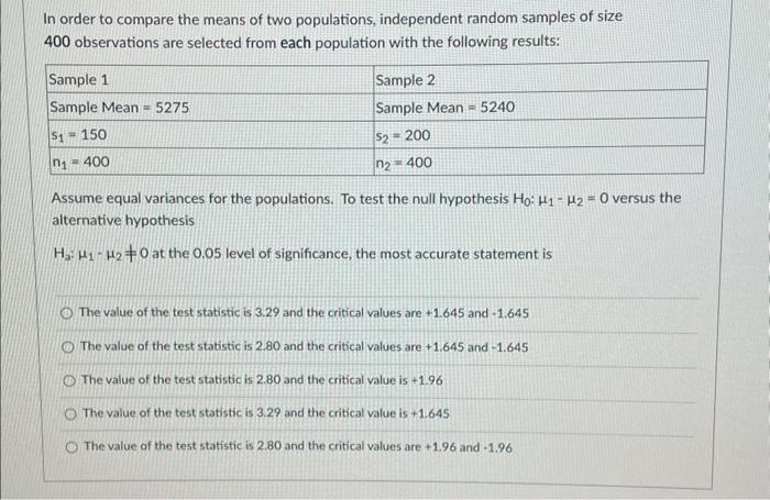 Solved In order to compare the means of two populations, | Chegg.com