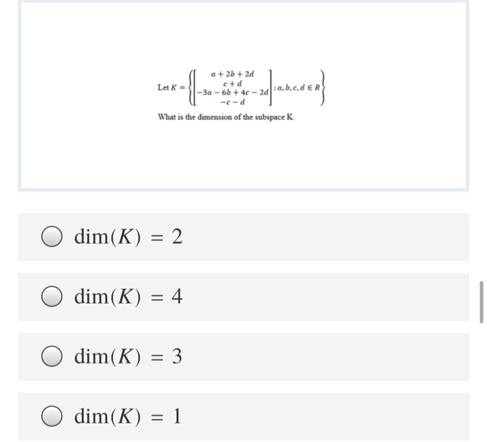 Solved a + 2b + 2d Let c+d -3a - 6b +4c - 2da,b,c,d ER -c-d | Chegg.com
