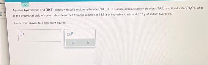 [Solved]: Aqueous hydrochloric acid ( ( mathrm{HCl}) ) re