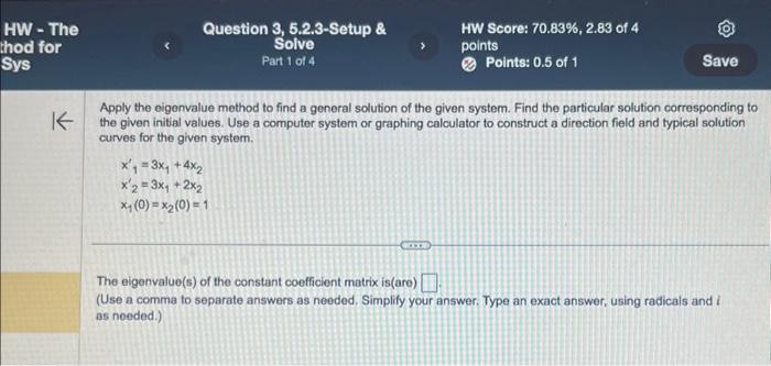Solved Apply the eigenvalue method to find a general | Chegg.com