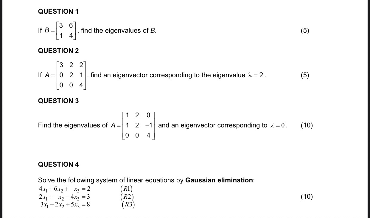 Solved QUESTION 1If B=[3614], ﻿find the eigenvalues of | Chegg.com