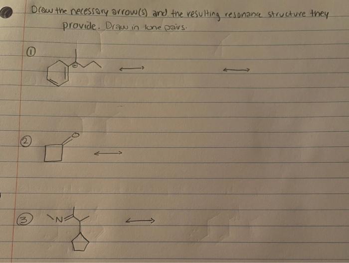 Solved draw the necessary arrow(s) and the resulting | Chegg.com