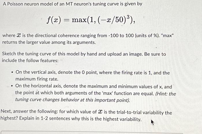 Solved A Poisson neuron model of an MT neuron's tuning curve | Chegg.com