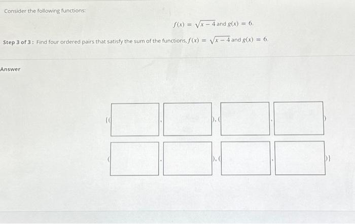 Solved Consider The Following Functions F X √x 4 And