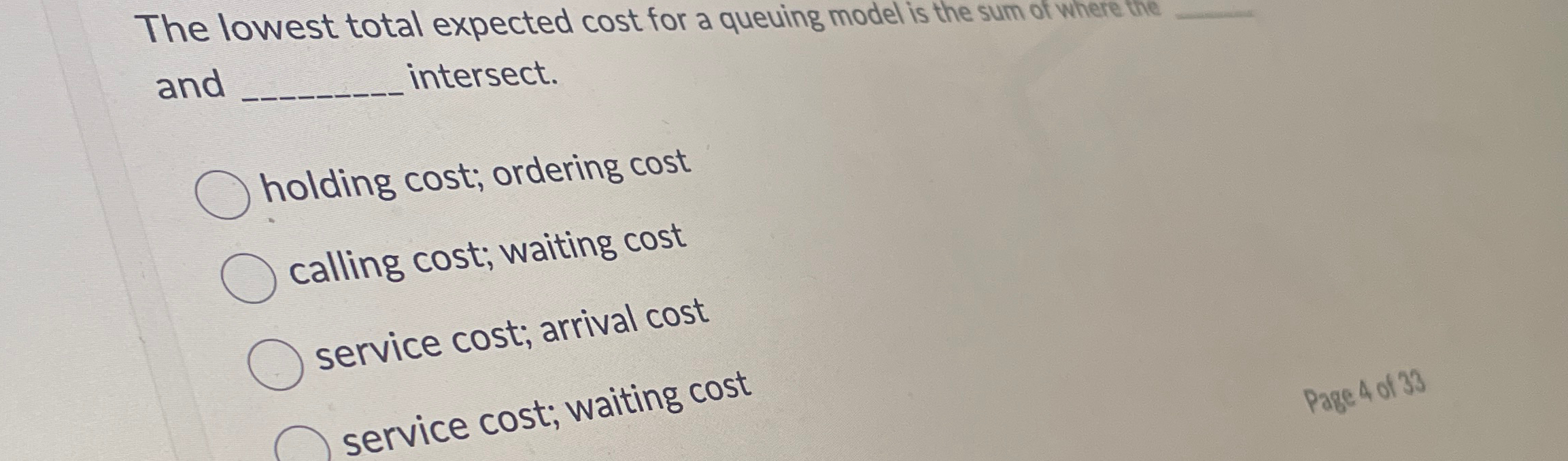 Solved The lowest total expected cost for a queuing model is | Chegg.com