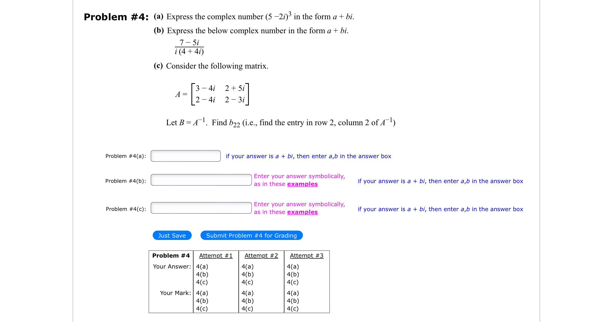 Solved Problem #4: (a) ﻿Express the complex number (5-2i)3 | Chegg.com