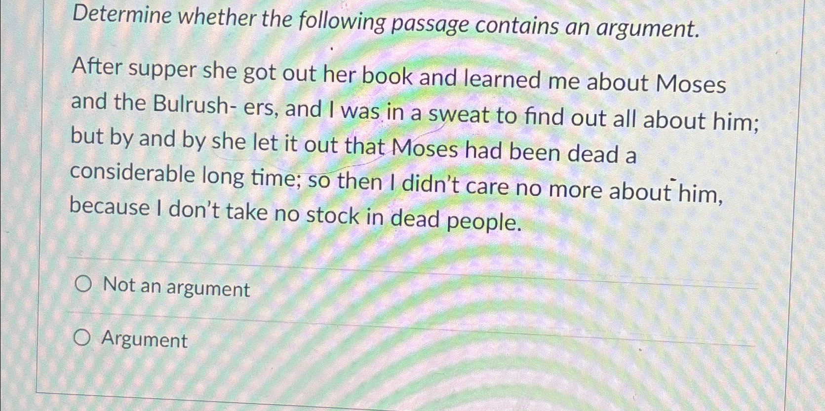 Solved Determine whether the following passage contains an | Chegg.com