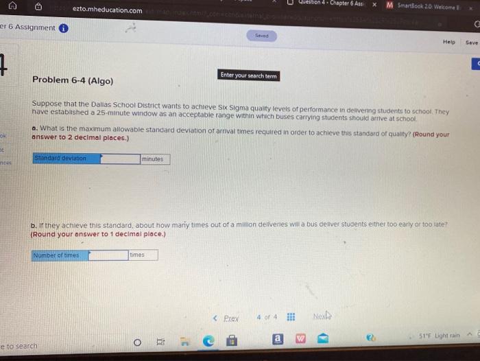 Solved Question 4 . Chapter 6 Ass X ezto.mheducation.com M | Chegg.com