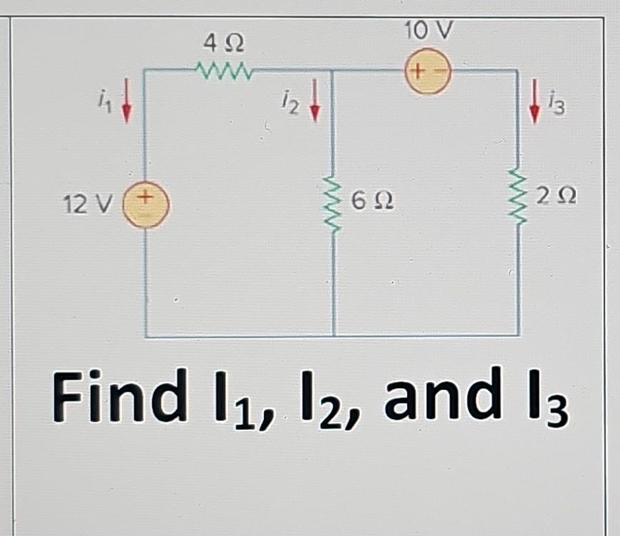 Solved Find I1,I2, and I3 | Chegg.com Solved Find I1,I2, and I3 | Chegg.com