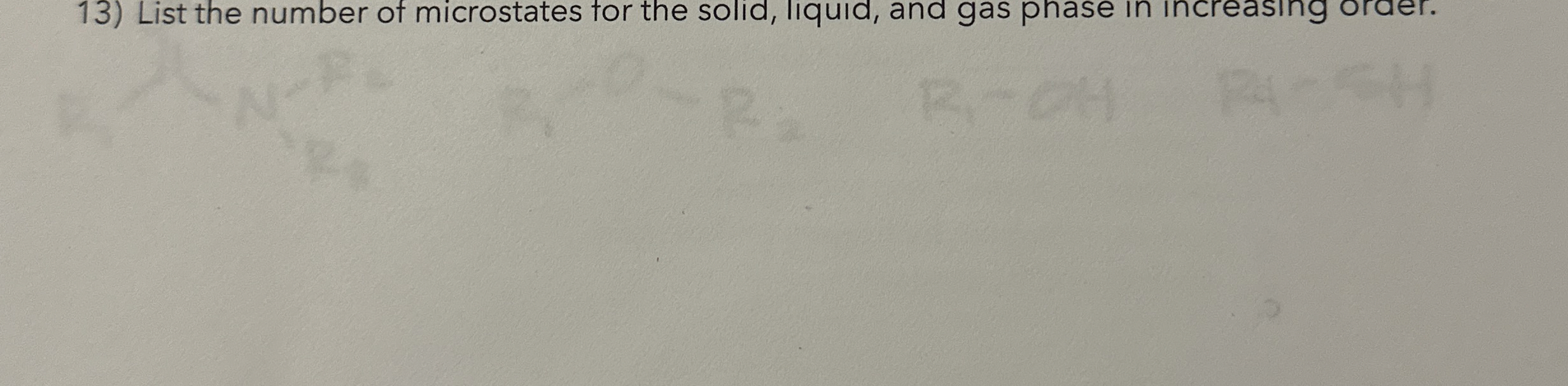 Solved List the number of microstates tor the solid, liquid, | Chegg.com