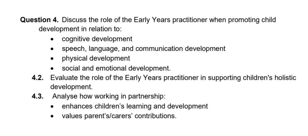 Solved Question 4. Discuss the role of the Early Years | Chegg.com
