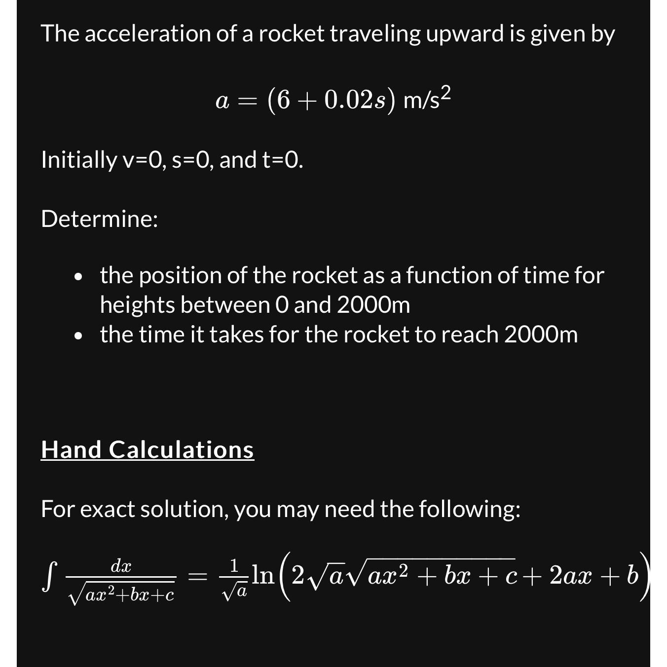 Solved The acceleration of a rocket traveling upward is | Chegg.com