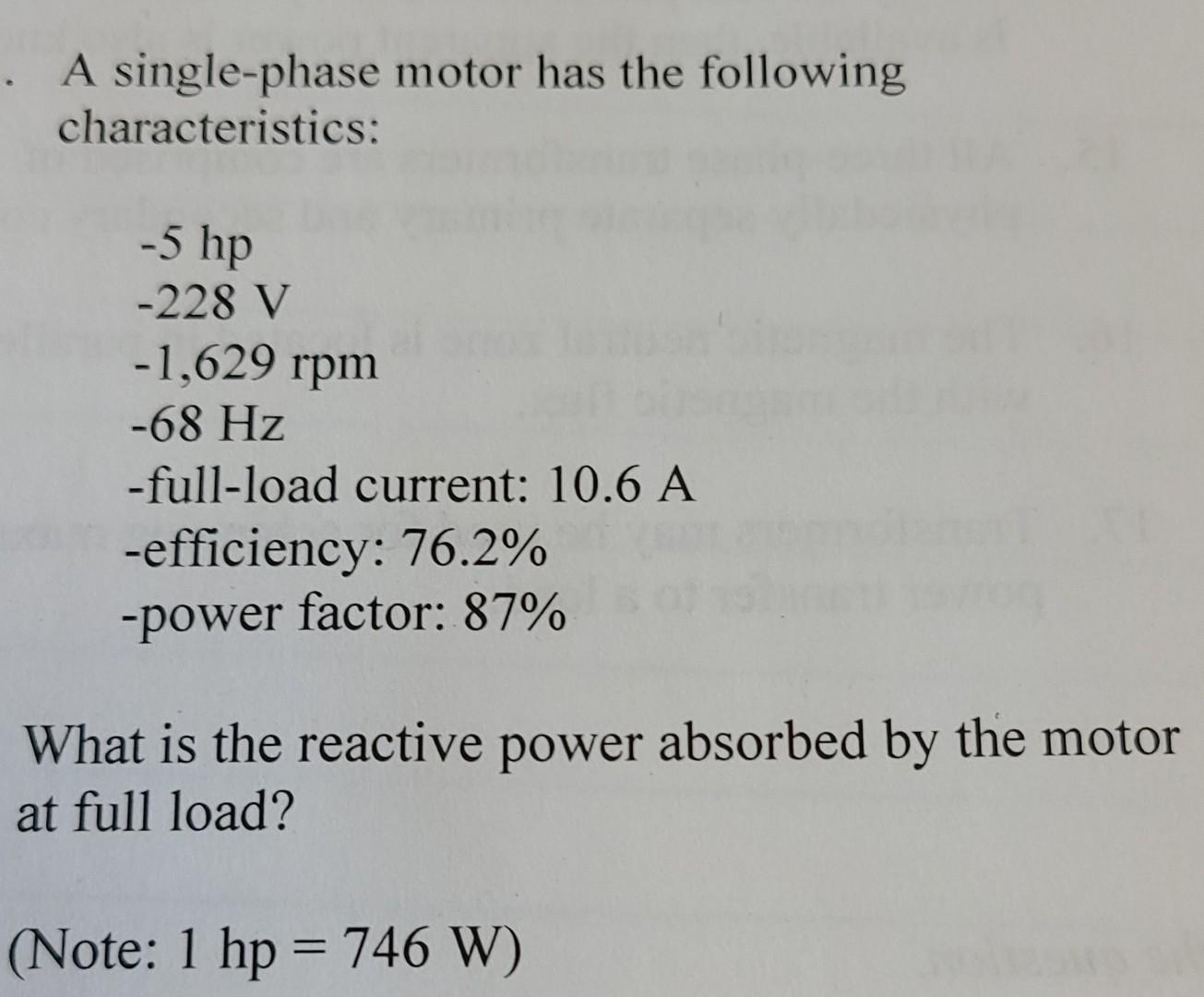 Solved · A single-phase motor has the following | Chegg.com