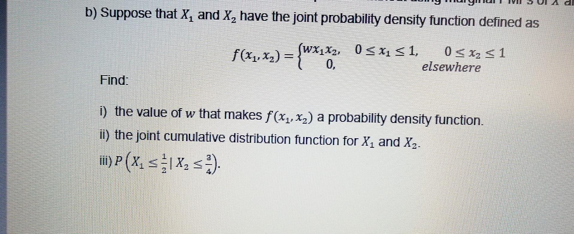 Solved b) Suppose that X₁ and X₂ have the joint probability | Chegg.com
