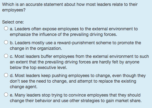 Solved Which is an accurate statement about how most leaders | Chegg.com