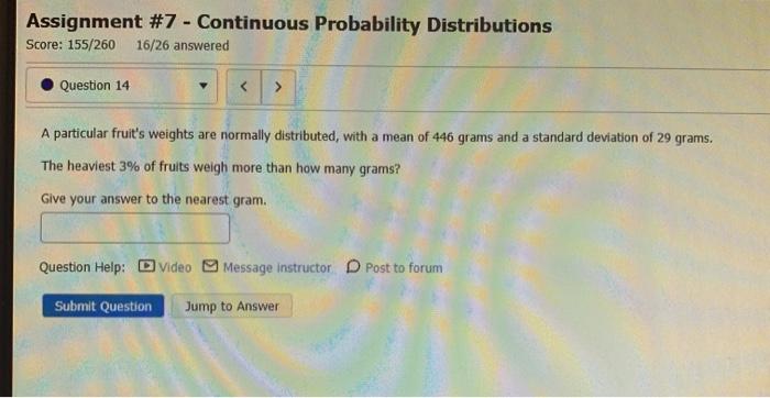 Solved Assignment #7 - Continuous Probability Distributions | Chegg.com