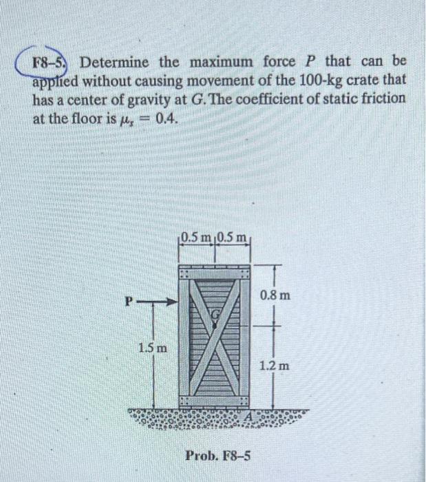 Solved F8-5. Determine the maximum force P that can be | Chegg.com