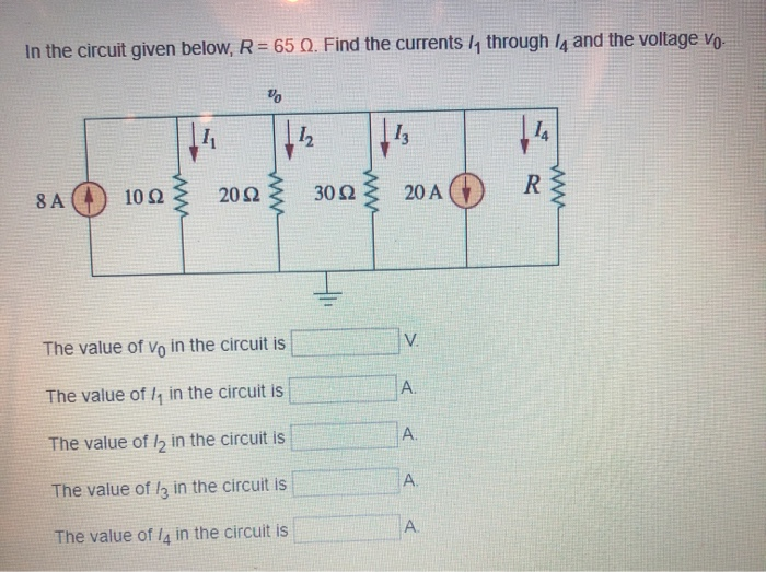 Solved In the circuit given below, R = 65 . Find the | Chegg.com