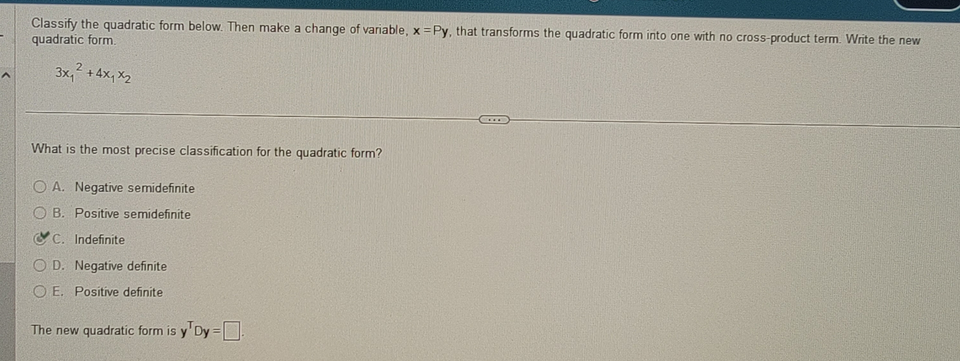 Solved Classify the quadratic form below. Then make a change | Chegg.com