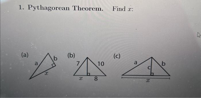 Solved 1. Pythagorean Theorem. Find x :1. Pythagorean | Chegg.com