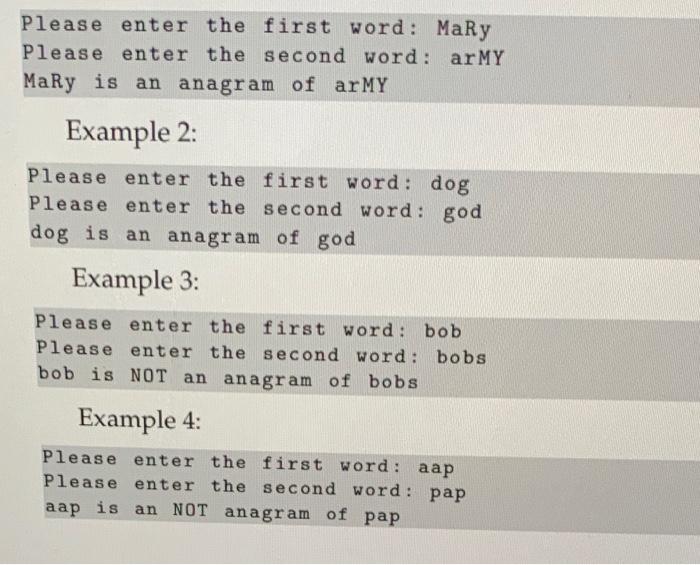 Solved Problem 1 Write a program named anagram.c that checks | Chegg.com