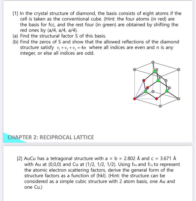 Solved [1] In the crystal structure of diamond, the basis | Chegg.com