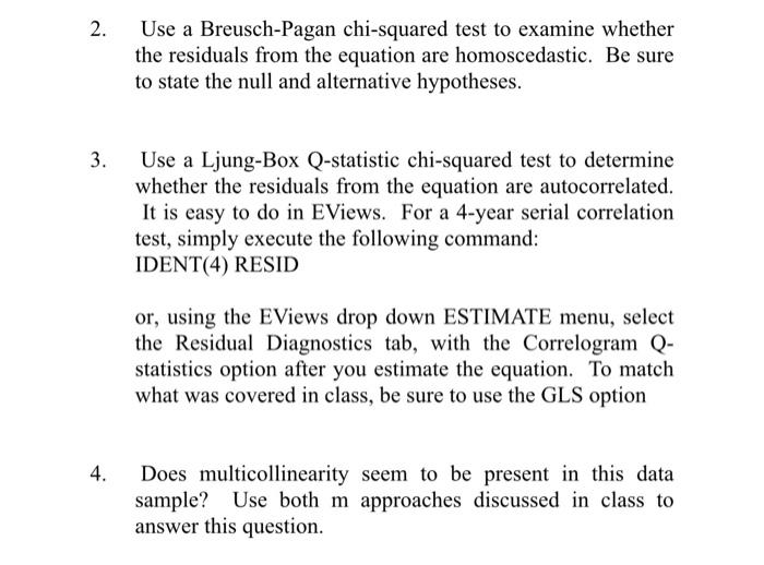 Solved 1. In EViews, estimate the following linear | Chegg.com