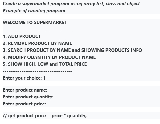 Solved Create a supermarket program using array list, class | Chegg.com