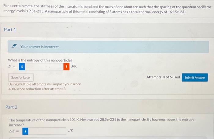 Solved For a certain metal the stiffness of the interatomic | Chegg.com