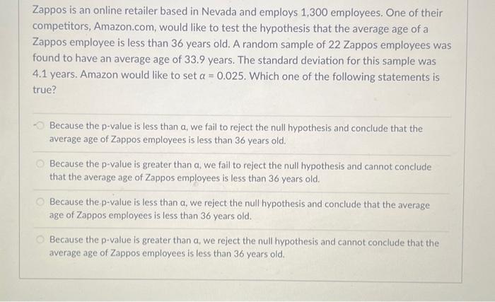 Solved Zappos is an online retailer based in Nevada and | Chegg.com