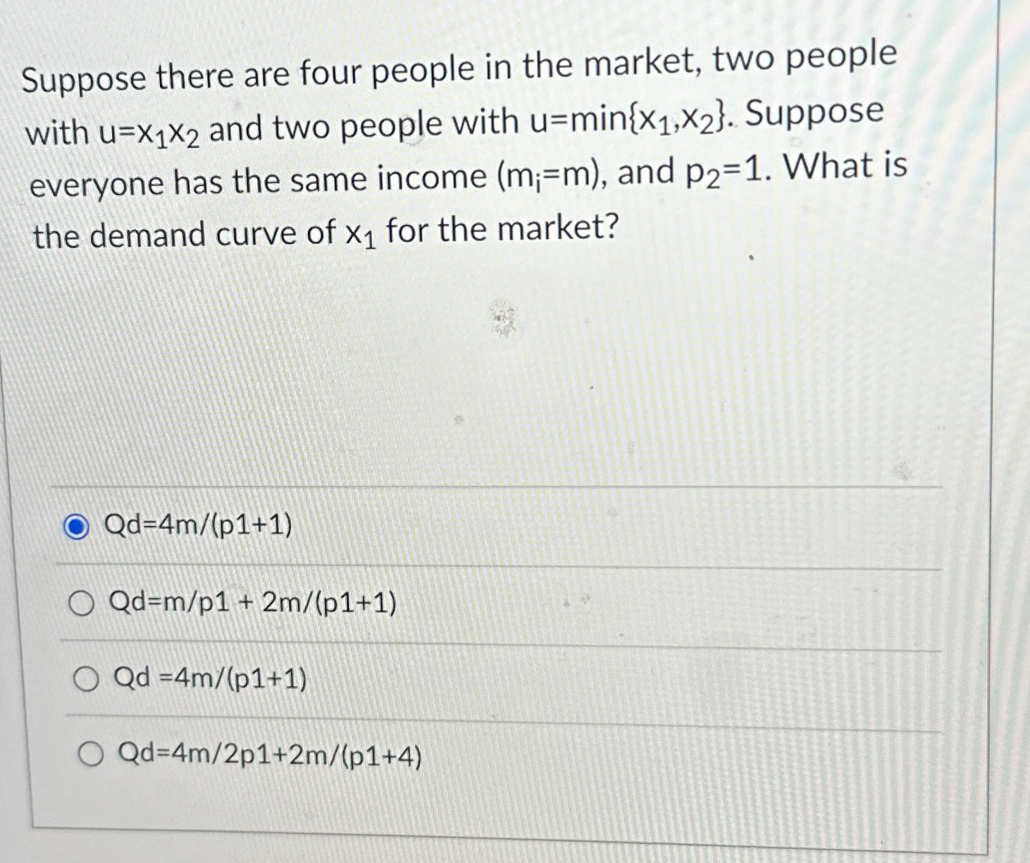 Solved Suppose there are four people in the market, two | Chegg.com