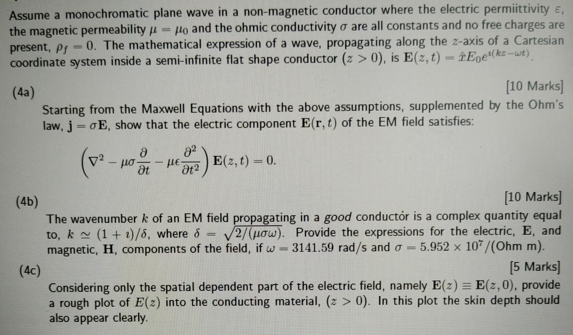 Solved Assume a monochromatic plane wave in a non-magnetic | Chegg.com