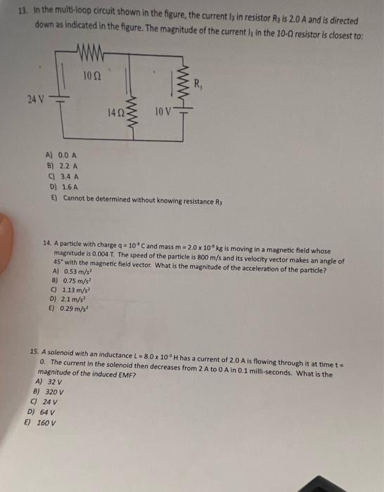 Solved 13. In the mulb-loop circuit shown in the figure, the | Chegg.com