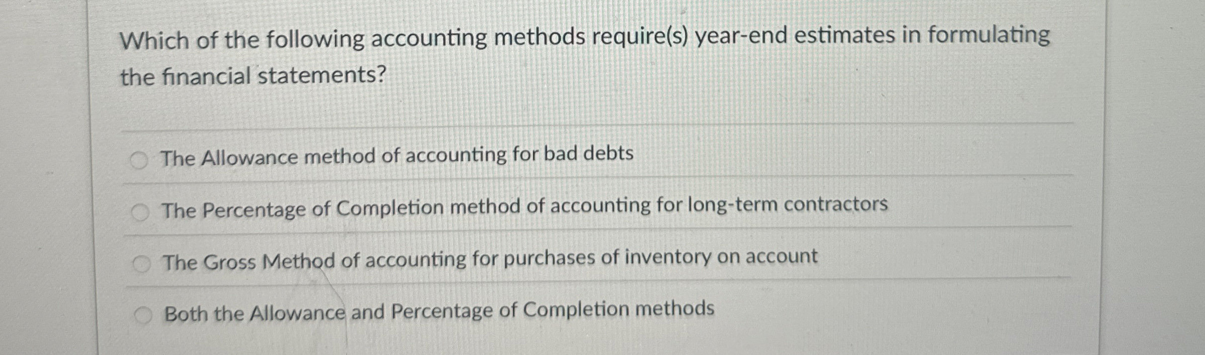 Solved Which of the following accounting methods require(s) | Chegg.com