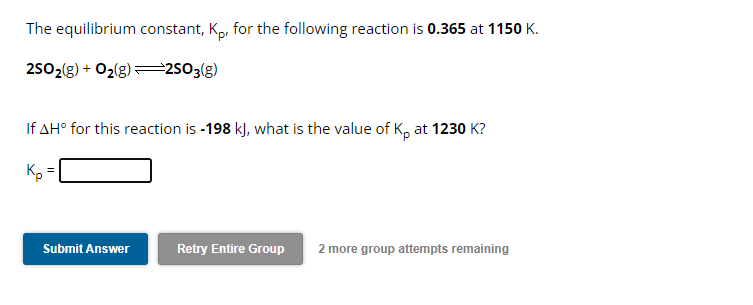 Solved The equilibrium constant, Kp ﻿for the following | Chegg.com