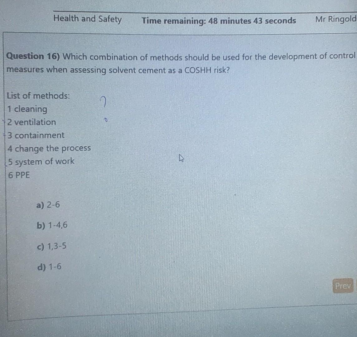 Solved Question 16) Which combination of methods should be | Chegg.com