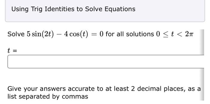 Solved Using Trig Identities to Solve Equations Find all | Chegg.com