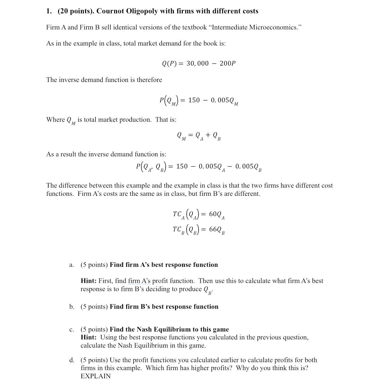 Solved (20 ﻿points). ﻿Cournot Oligopoly with firms with | Chegg.com