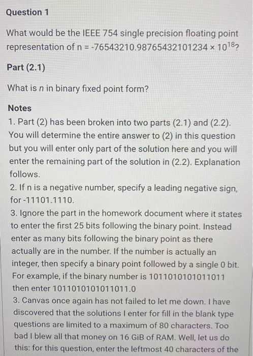 Solved Question 1 What would be the IEEE 754 single | Chegg.com