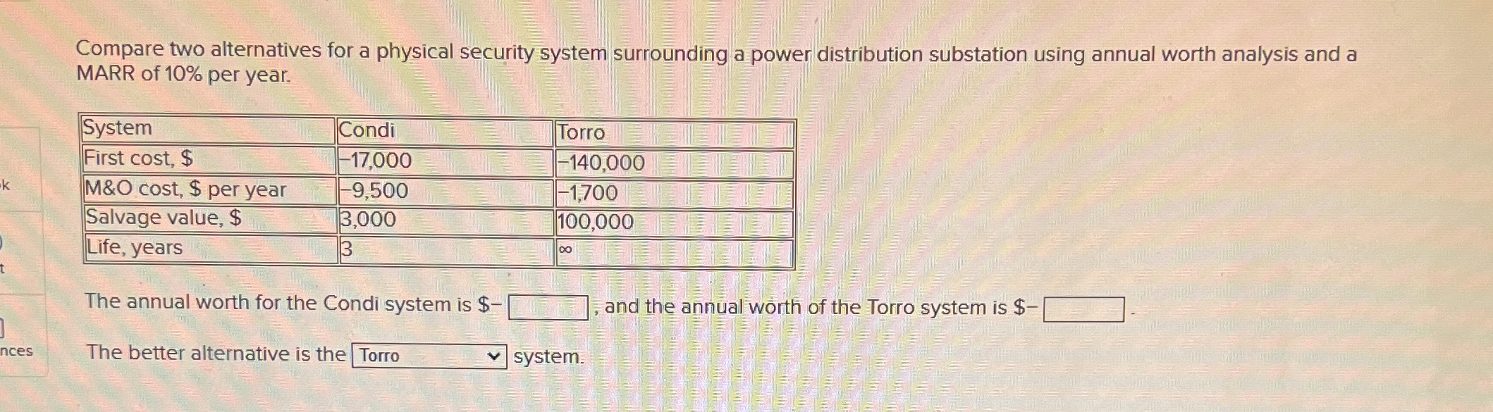 Solved Compare two alternatives for a physical security | Chegg.com
