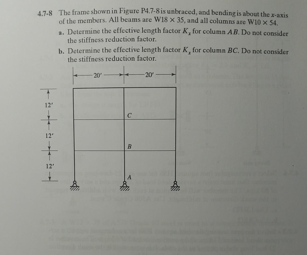 Solved the frame shown in figure p4.7-8 Is unbraced, and | Chegg.com