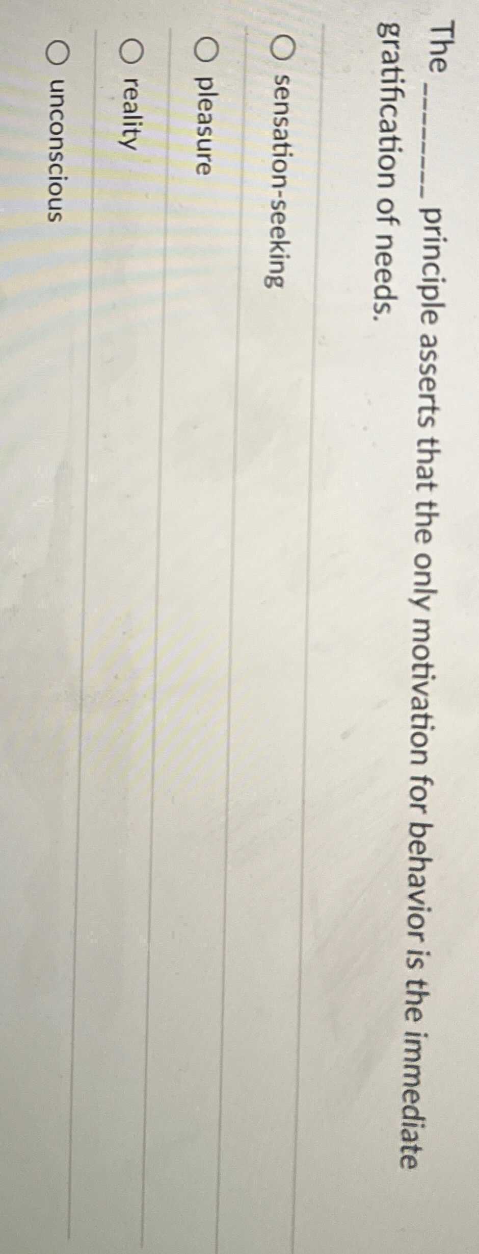 Solved The q, ﻿principle asserts that the only motivation | Chegg.com