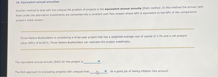 Solved 16. Equivalent annual annuities Another method to | Chegg.com