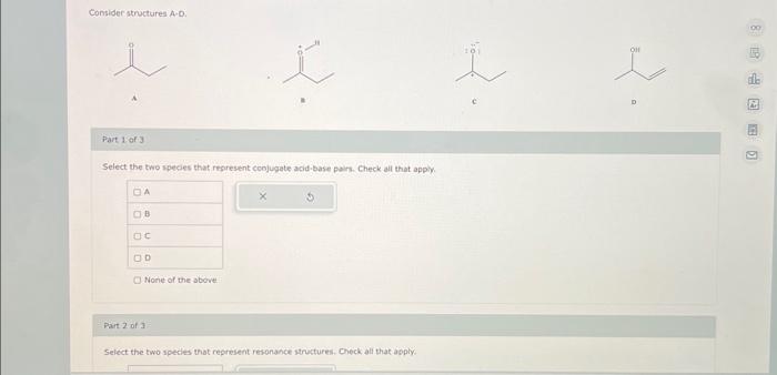 Solved Consider structures A-D. Part 1 of 3 Select the two | Chegg.com