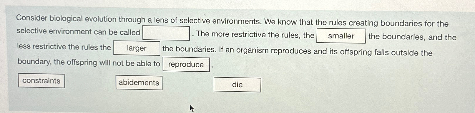 Solved Consider biological evolution through a lens of | Chegg.com