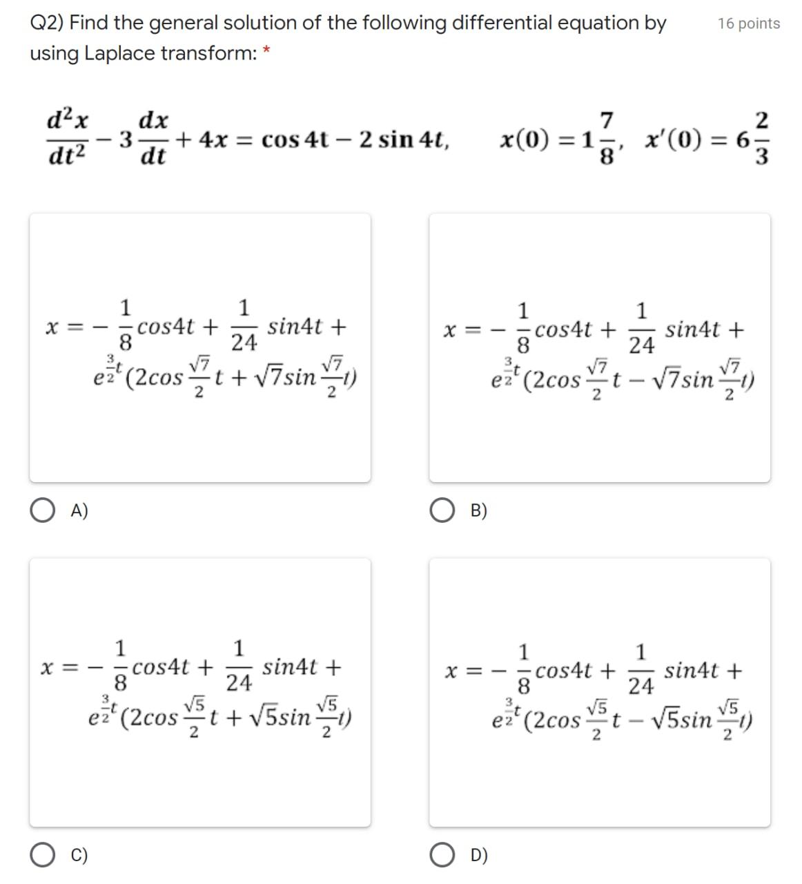 Solved 16 points Q2) Find the general solution of the | Chegg.com