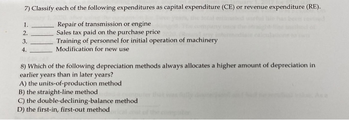 Solved 7) Classify each of the following expenditures as | Chegg.com