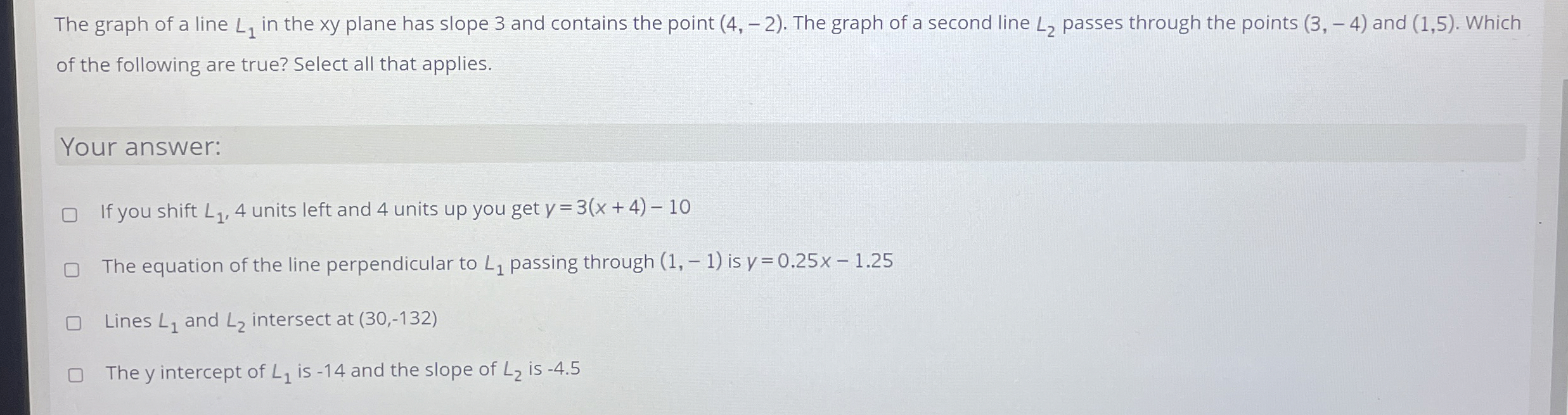 Solved The graph of a line L1 ﻿in the xy plane has slope 3 | Chegg.com